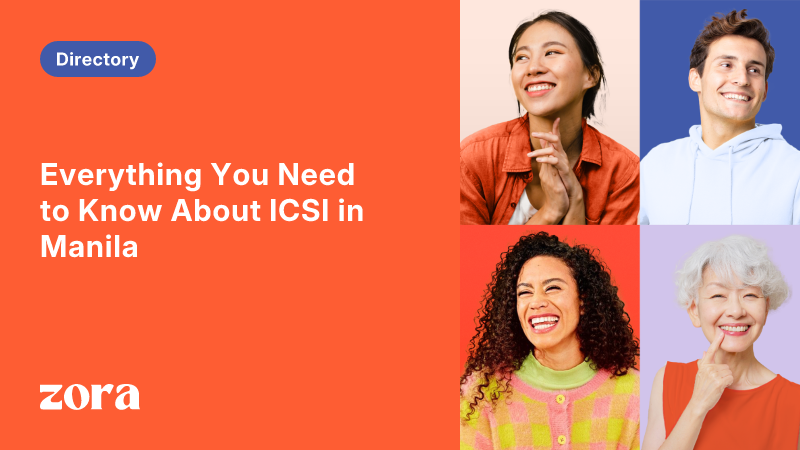 Everything You Need to Know About ICSI in Manila | Zora Health